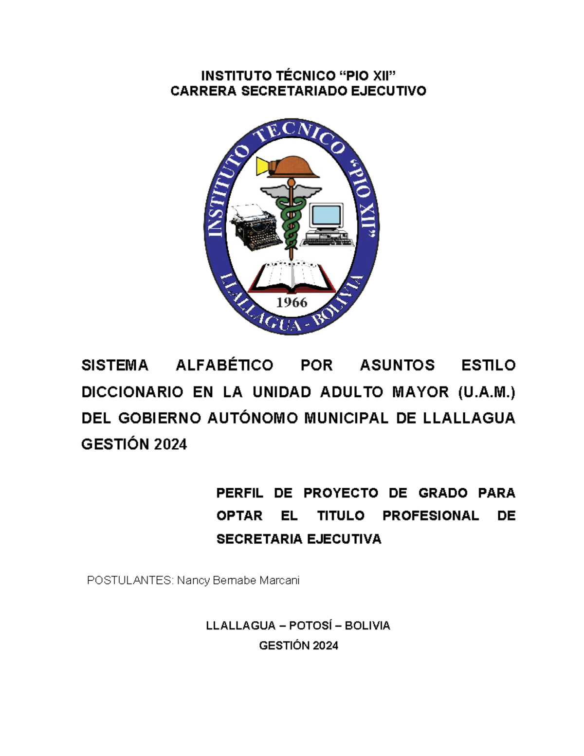 Secretarioado Nancy - INSTITUTO TÉCNICO “PIO XII” CARRERA SECRETARIADO ...