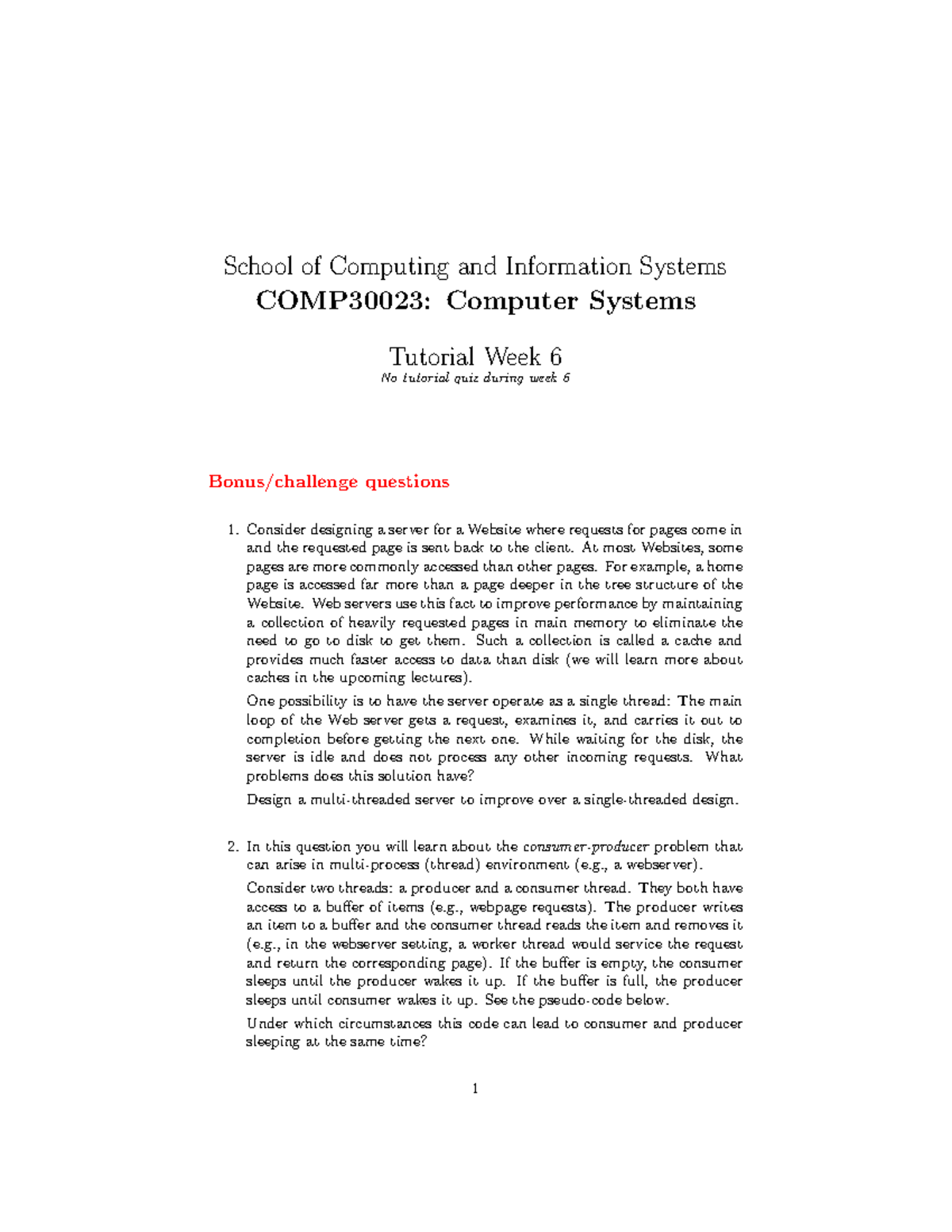 Tutorial-6 - tutorial wee k6 - School of Computing and Information Systems COMP30023: Computer ...