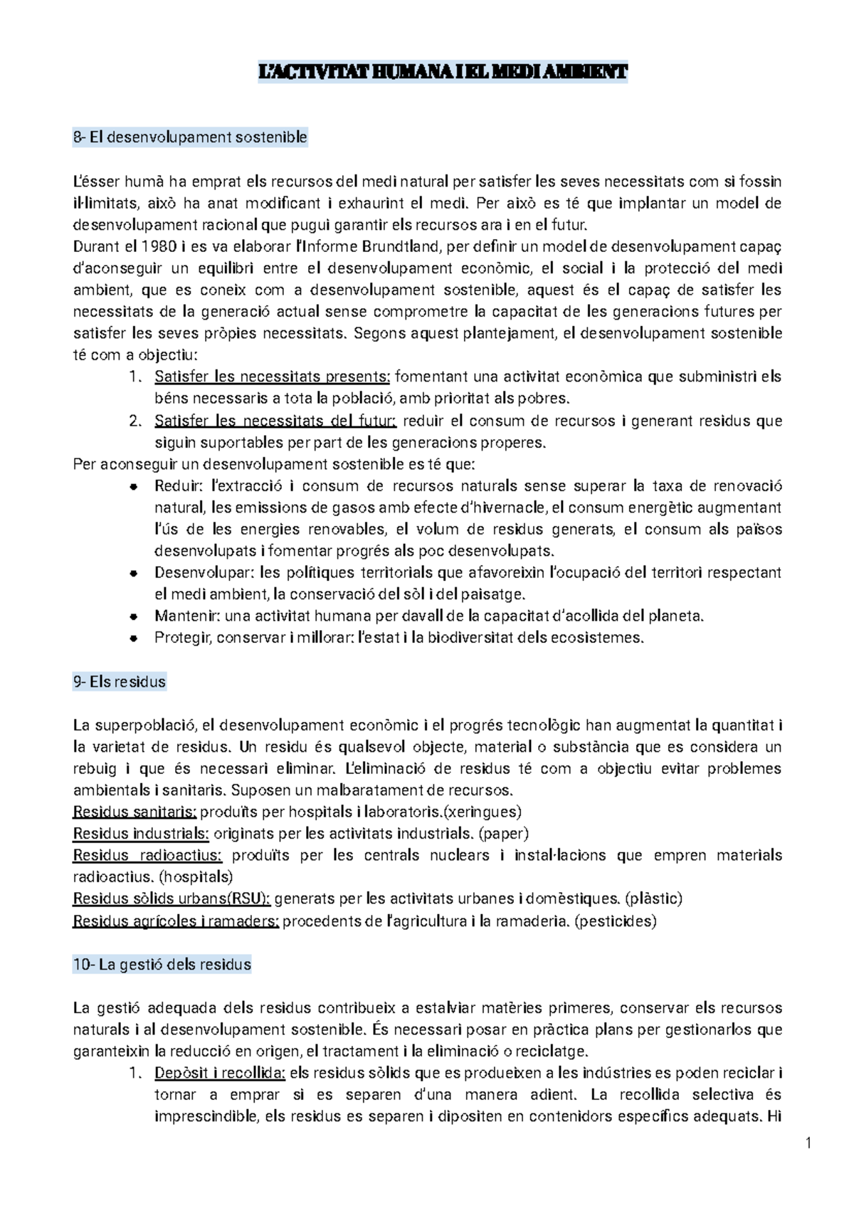 Bio 4t - L’ACTIVITAT HUMANA I EL MEDI AMBIENT 8- El desenvolupament ...