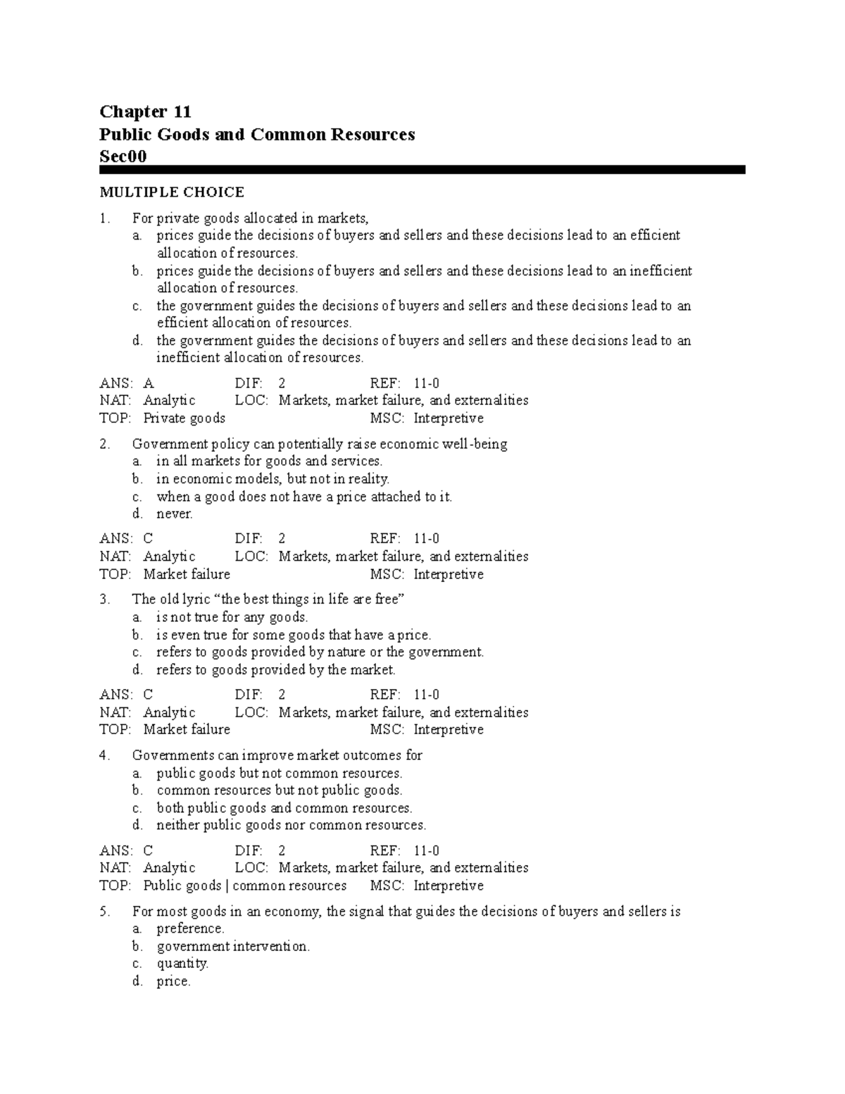 ECO 111 chapter 11 Final testbank - Chapter 11 Public Goods and Common ...