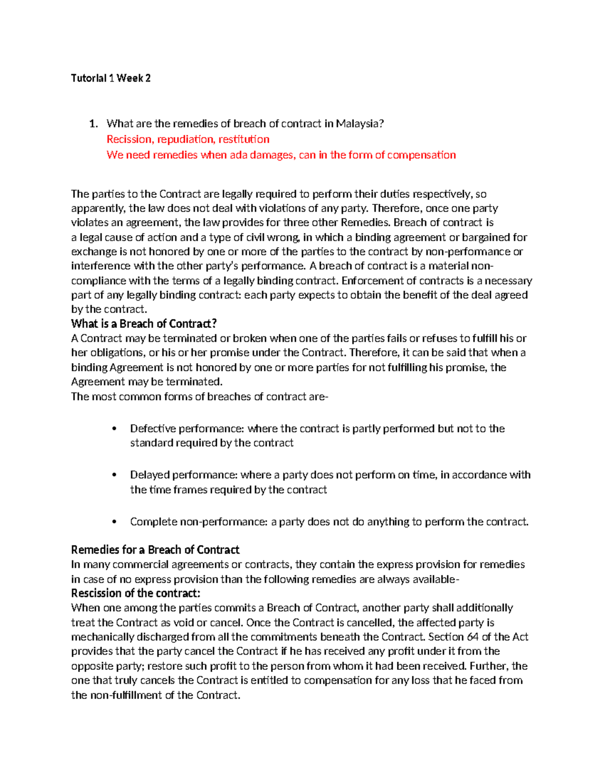 Tutorial 1 Week 2 - Tutorial 1 Week 2 1. What are the remedies of breach of contract in Malaysia ...