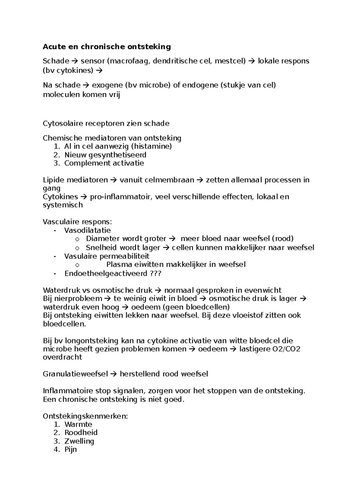 Acute en chronische ontsteking - Acute en chronische ontsteking Schade ...