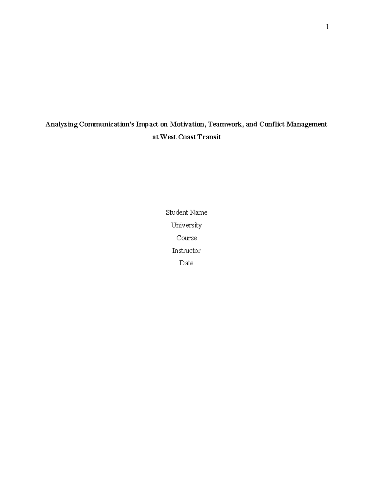 MGT420 MOD 5 Case Study - Analyzing Communication's Impact on ...