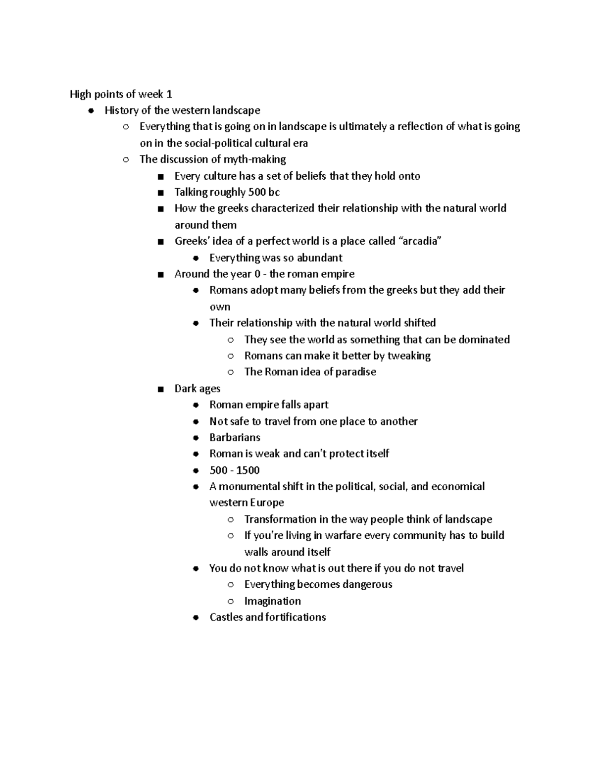 Week 2 - Lecture Notes - High points of week 1 History of the western ...