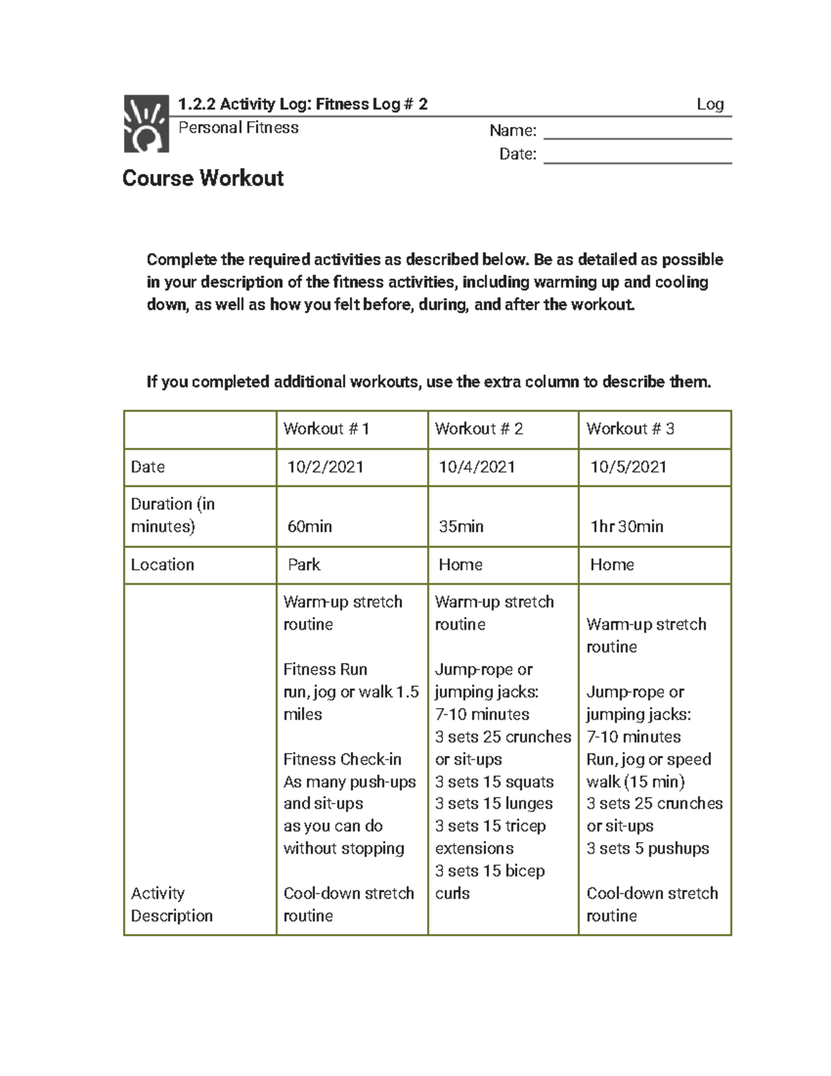 1.2.2 Activity Log - Fitness Log # 2 (Log) - HPM 210 - Harvard - Studocu