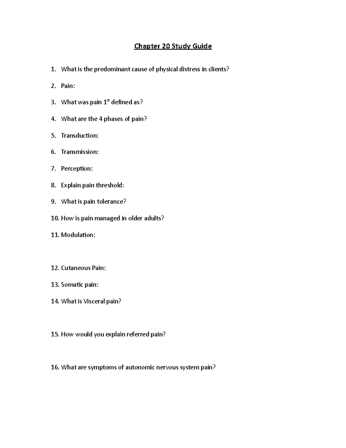 Chapter 20 Study Guide - Chapter 20 Study Guide What is the predominant cause of physical ...
