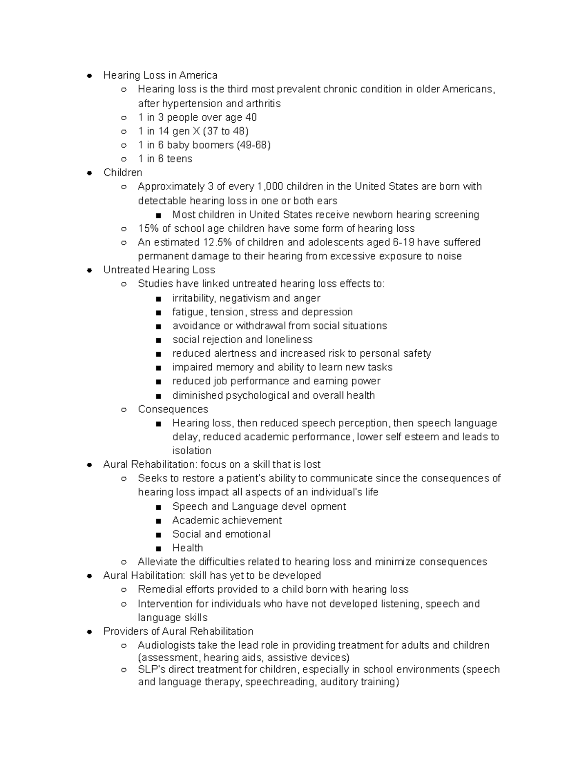 EXAM 1 - Notes for Exam Prep - Hearing Loss in America Hearing loss is ...