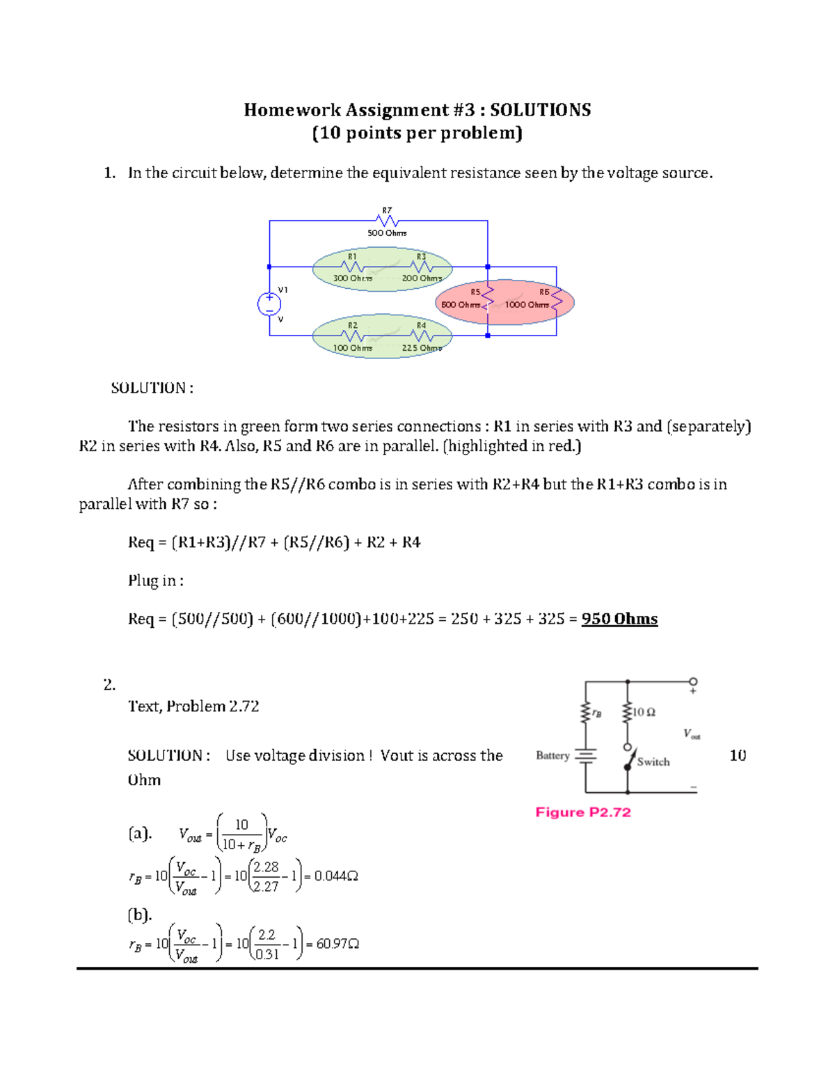 ECE 2000 Fall18 HW3 solns - Homework Assignment #3 : SOLUTIONS (10 points per problem) 1. In the ...