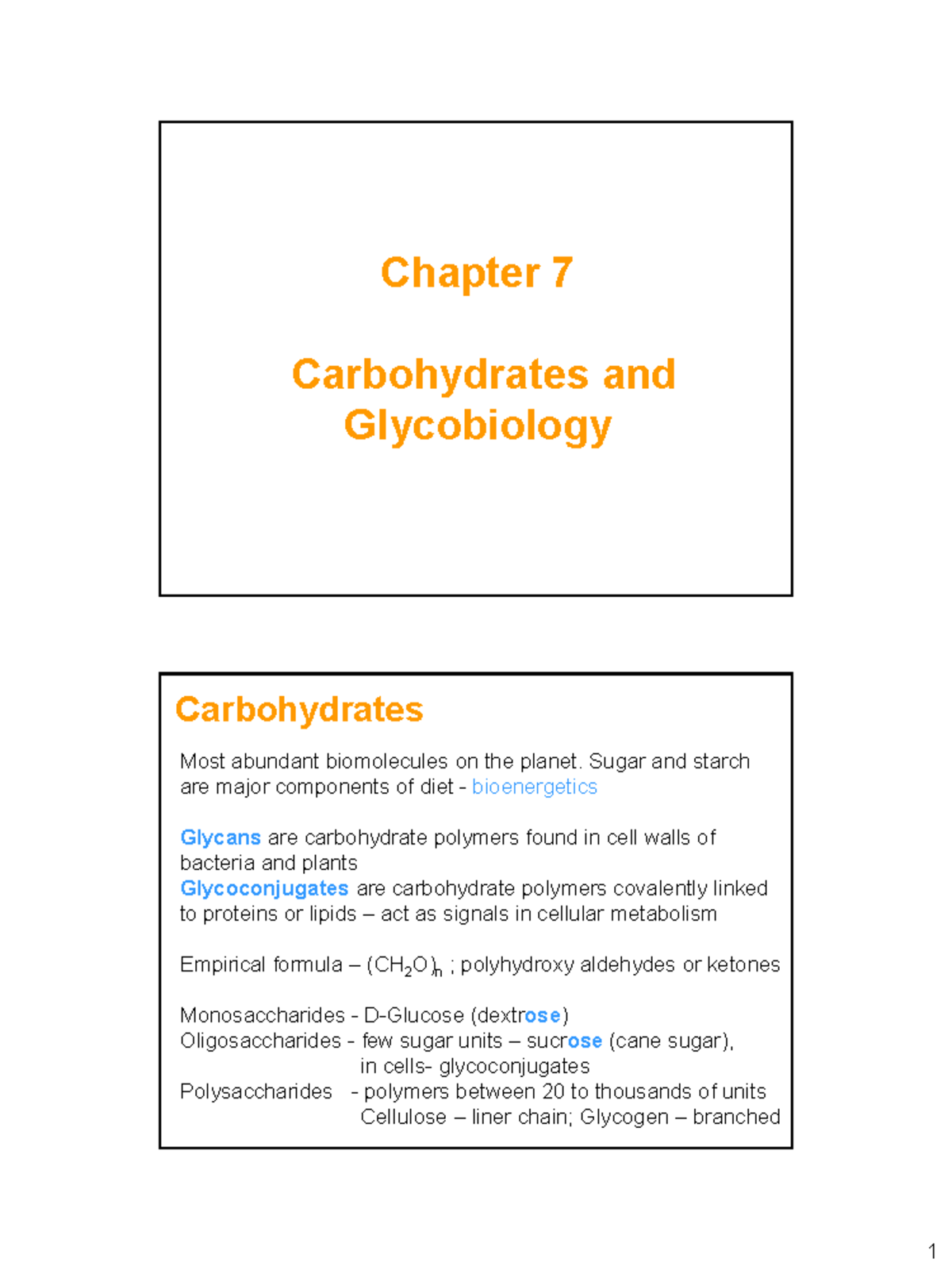 Chapter 7 - Lecture notes 7 - Chapter 7 Carbohydrates and Glycobiology ...