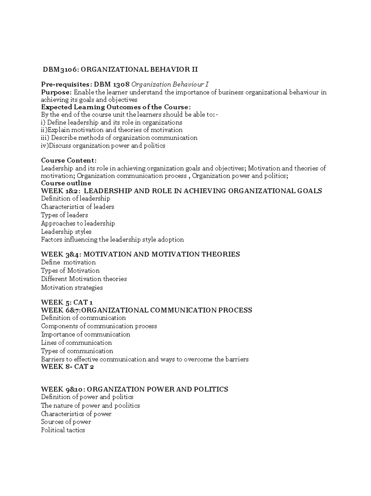 DBM 3106-OBII - DBM3106: ORGANIZATIONAL BEHAVIOR II Pre-requisites: DBM ...