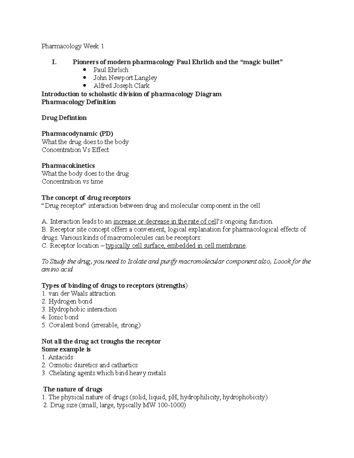 Lecture 1 - Pharmacology Week 1 - Pharmacology Week 1 I. Pioneers of ...