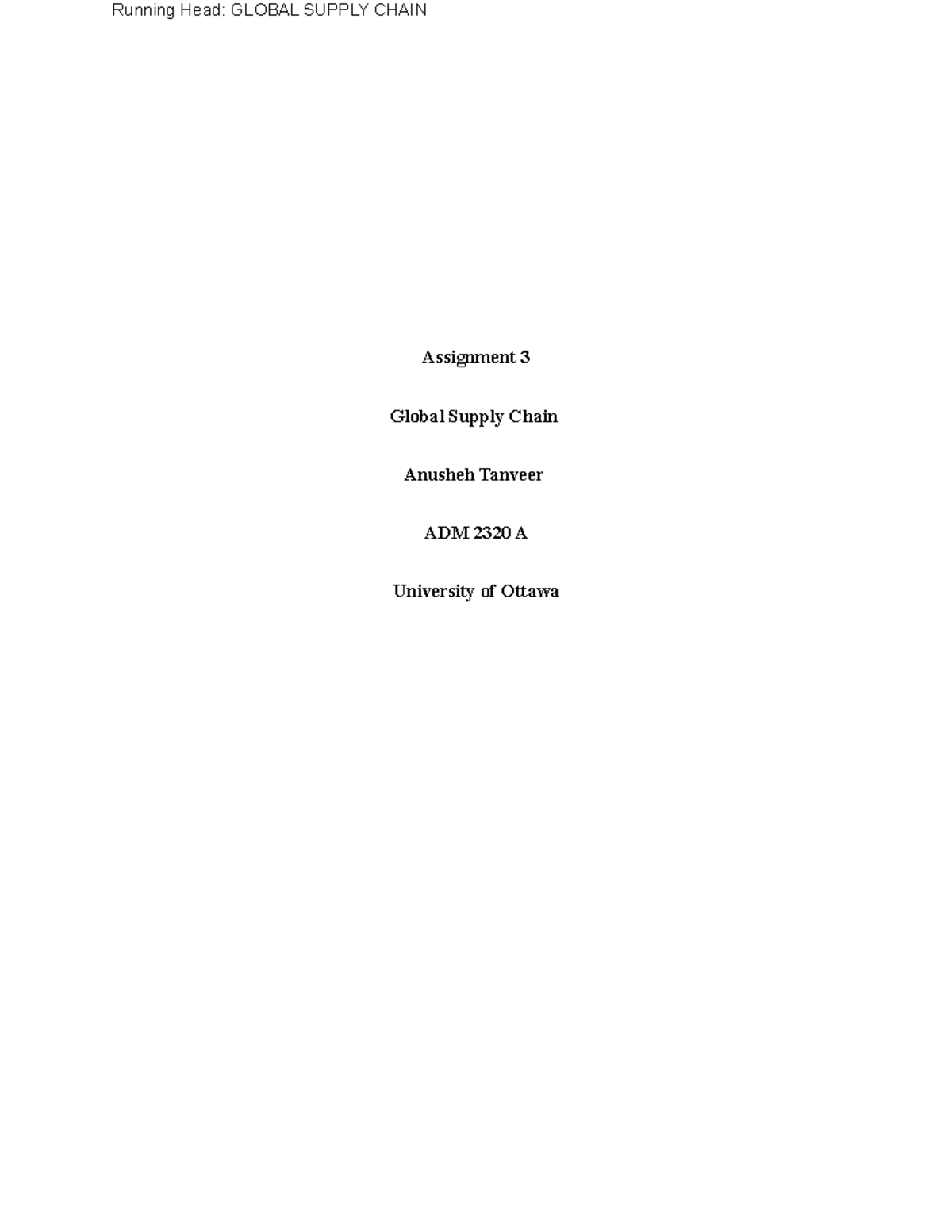 Global Supply Chain - Running Head: GLOBAL SUPPLY CHAIN Assignment 3 ...