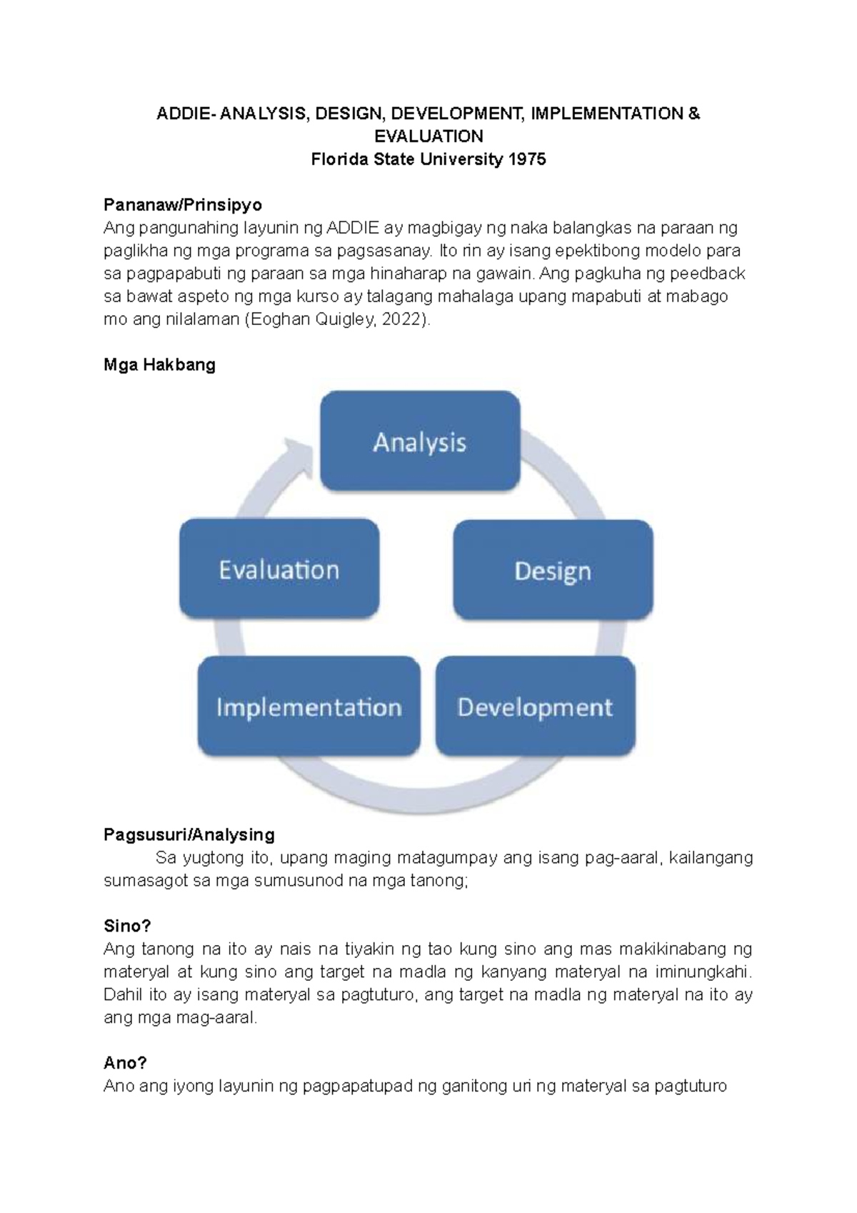 Teoryang- Addie - ADDIE- ANALYSIS, DESIGN, DEVELOPMENT, IMPLEMENTATION ...
