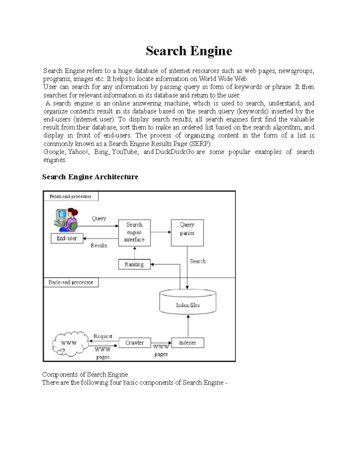 Search Engine notes - Search Engine Search Engine refers to a huge ...