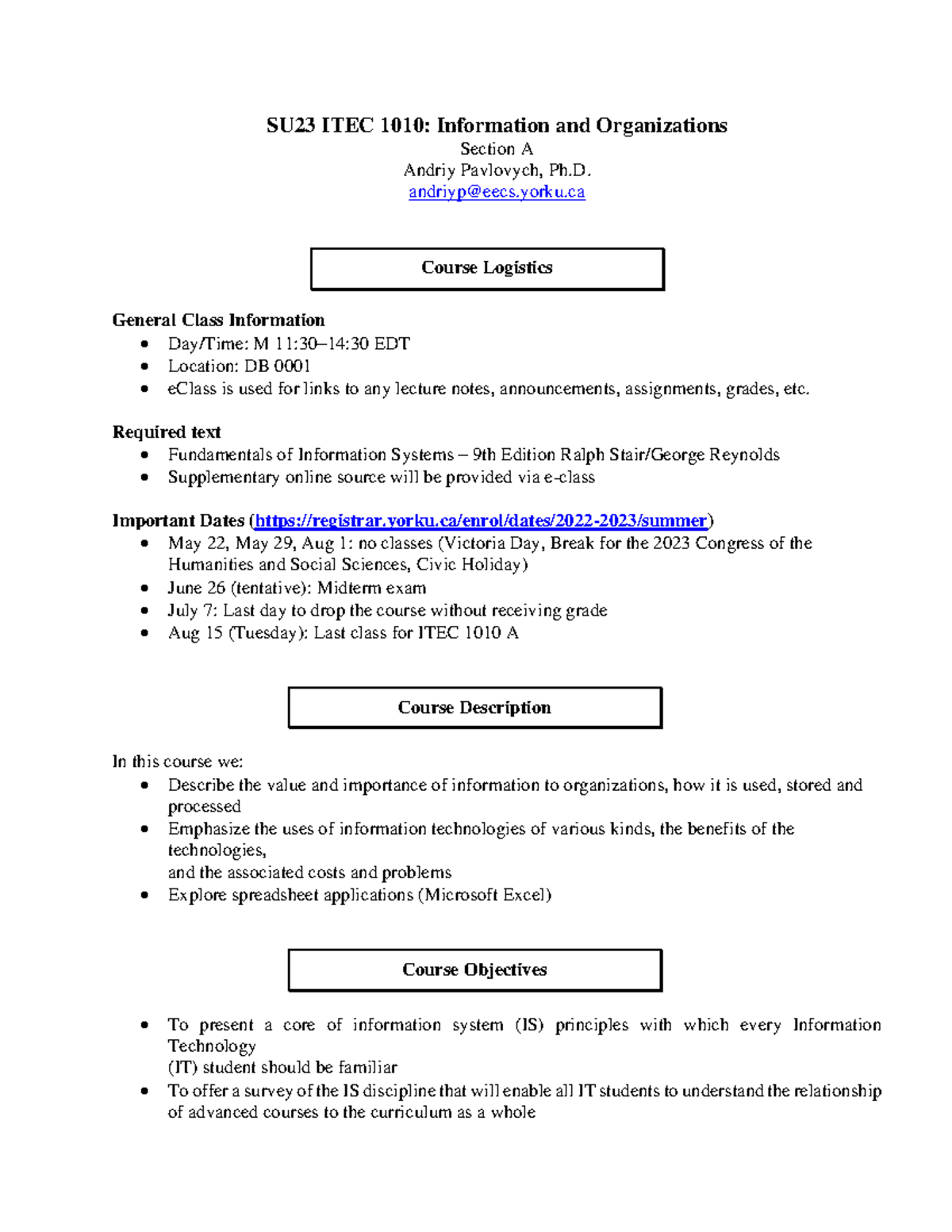 ITEC 1010A SU23 Syllabus - SU23 ITEC 1010: Information and Organizations Section A Andriy ...