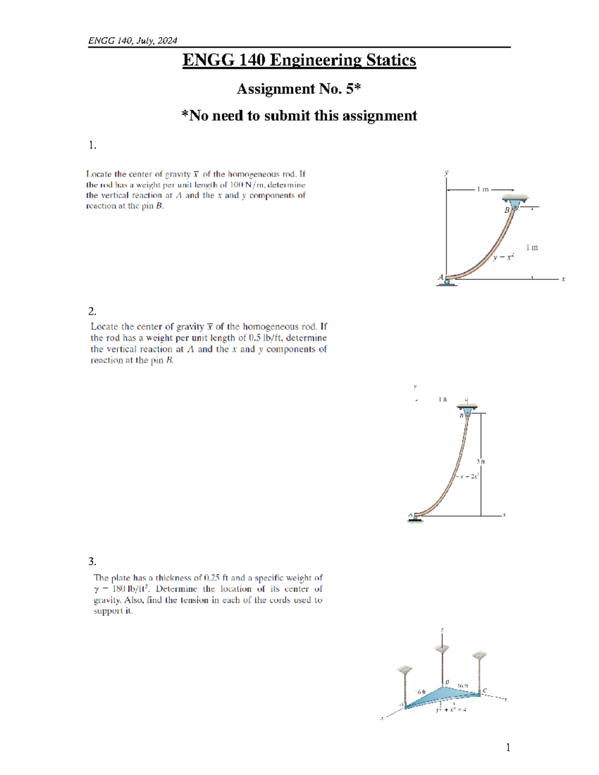 ENGG 140 Assignment No.5 (2024) - ENGG 140 - ENGG 140 , July, 20 24 1 ENGG 140 Engineering ...