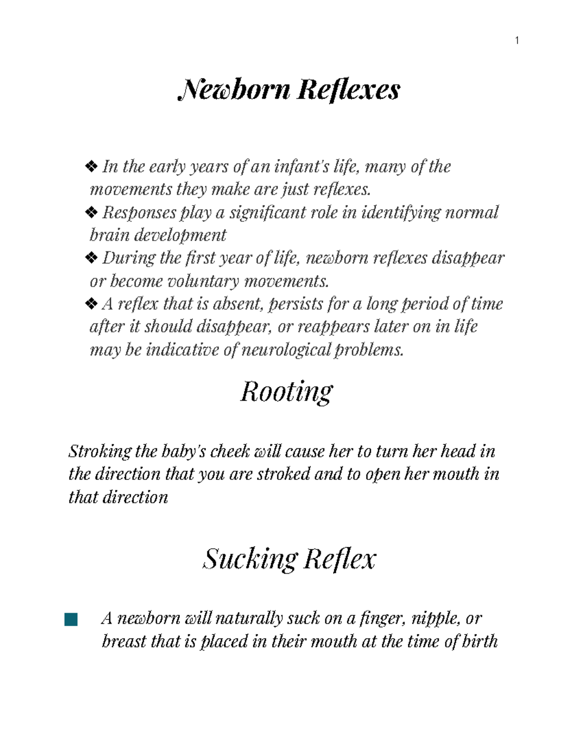 Chapter 5 Notes PT VII - Newborn Reflexes I - 1 Newborn Reflexes In the ...