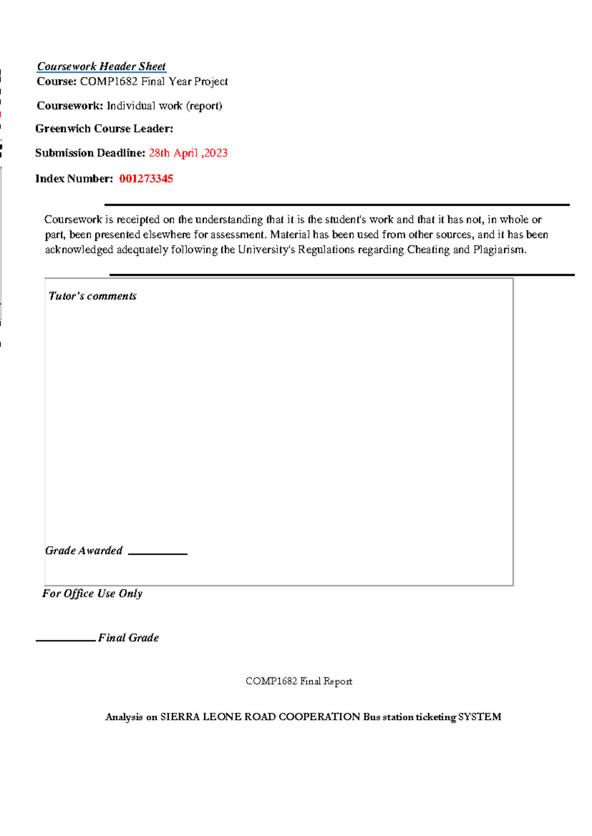 FYP resubmit - Coursework Header Sheet Course: COMP16 82 Final Year ...