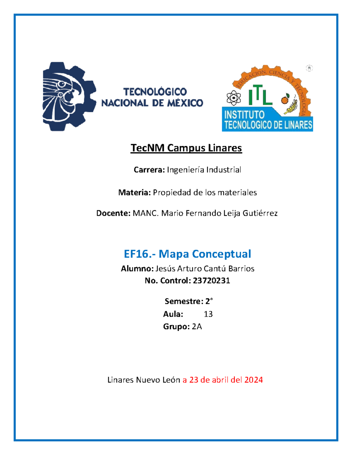 EF16.- Mapa Conceptual Leija - Propiedades De Los Materiales - TecNM ...