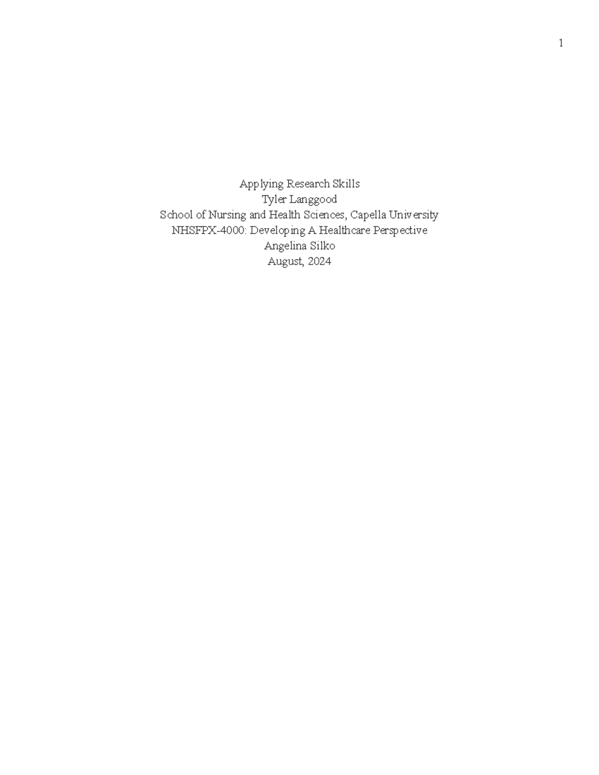 Assessment 2 w: references - Applying Research Skills Tyler Langgood ...