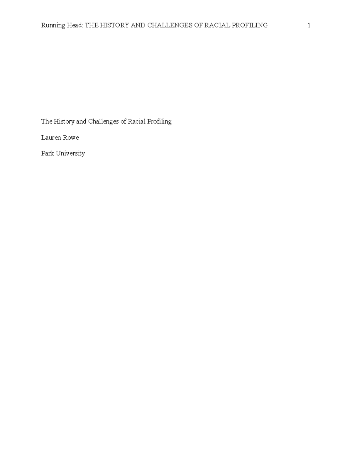 History and Challenges of Racial Profiling - Social media has skewed ...