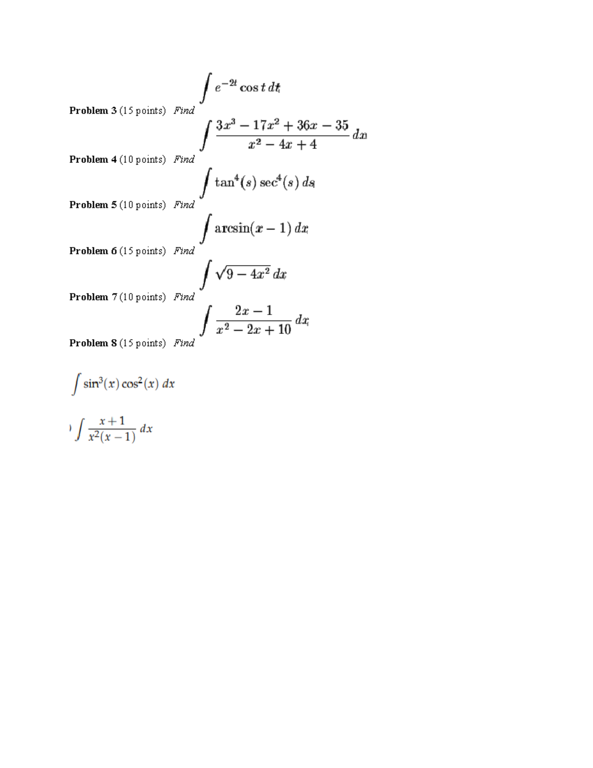 Integ - PROBLEM SETS - Problem 4 (10 points) Find Problem 5 (10 points ...