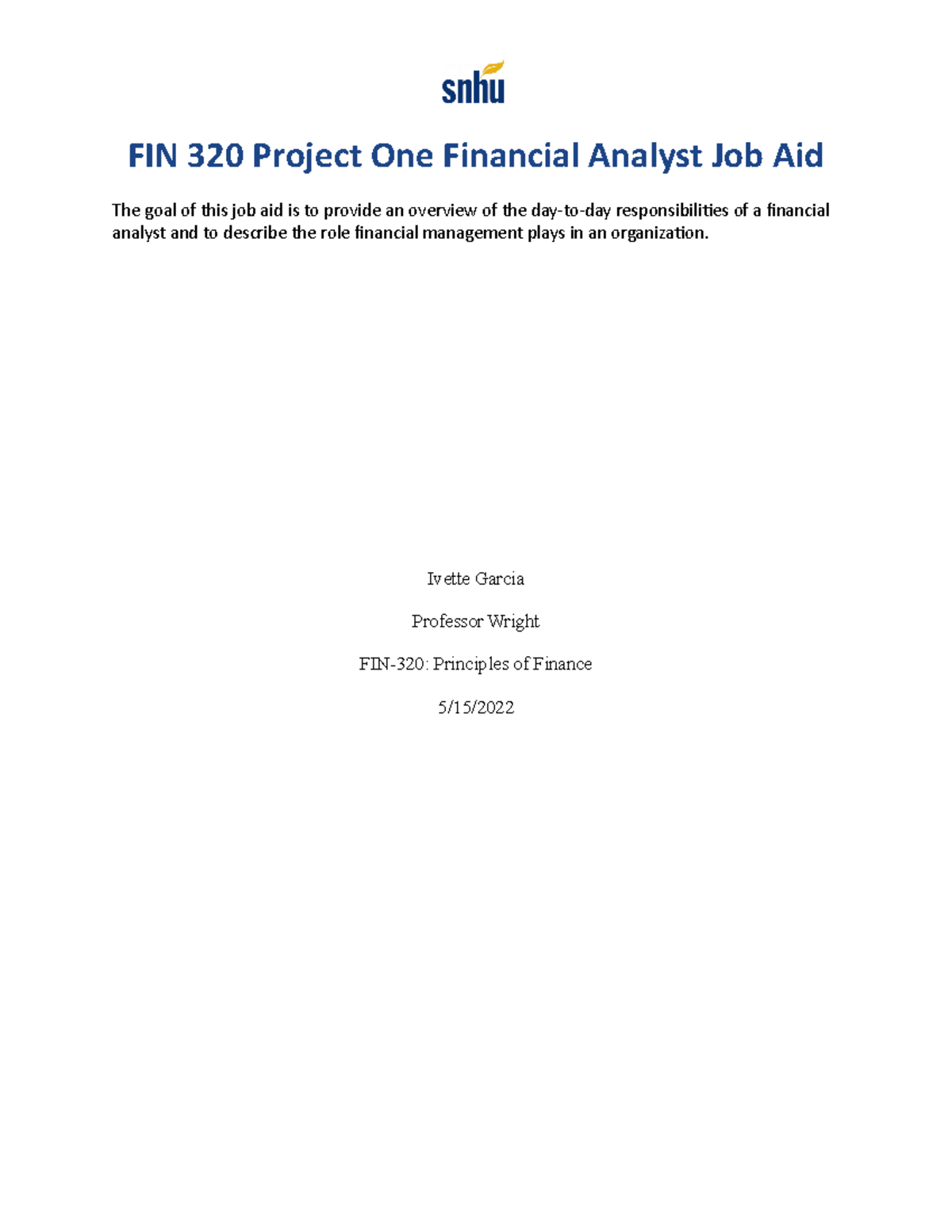 FIN 320 Project One Financial Analyst Job Aid IG - Ivette Garcia ...