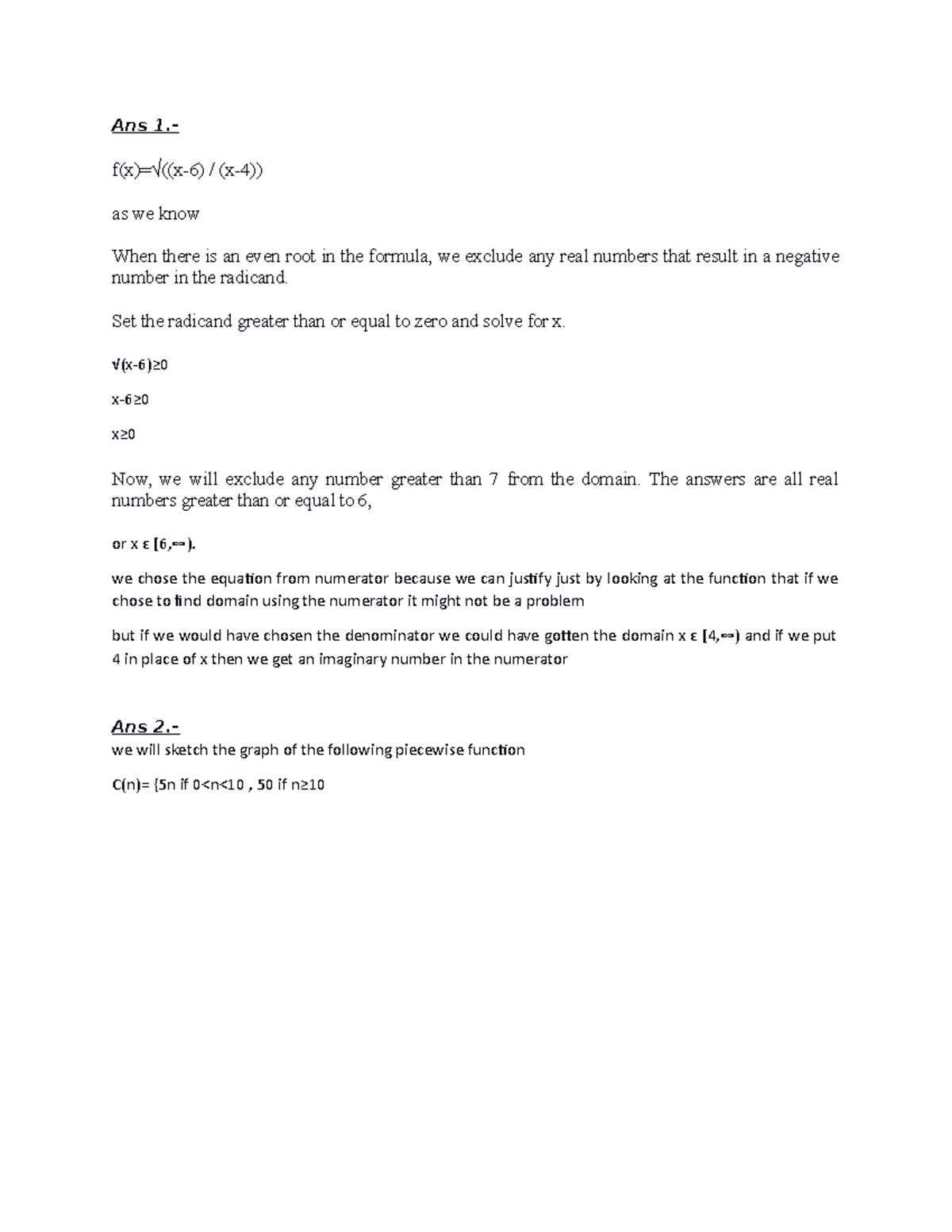 Written Assignment Unit 1 MATH 1201 College Algebra - Ans 1.- f(x)=√((x ...