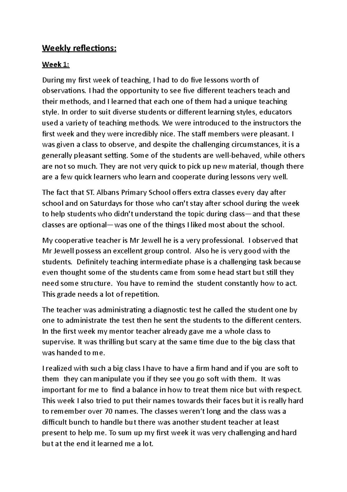 Weekly reflections louis - Weekly reflections: Week 1: During my first ...