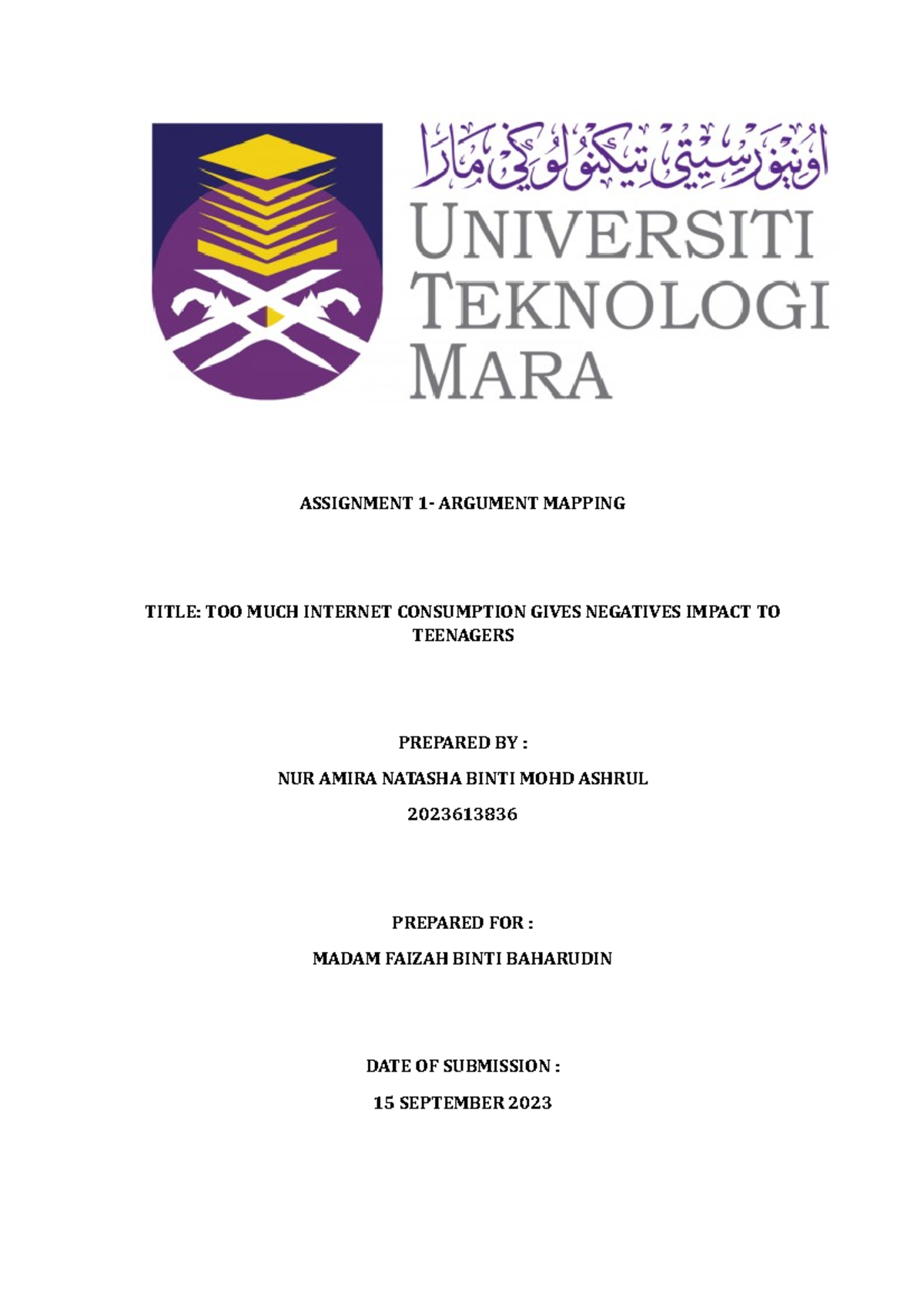 Argument Mapping - ASSIGNMENT 1- ARGUMENT MAPPING TITLE: TOO MUCH INTERNET CONSUMPTION GIVES ...