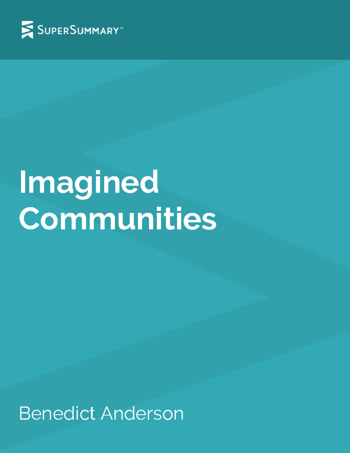 Imagined Communities - Super Summary Study Guide - Imagined Communities ...