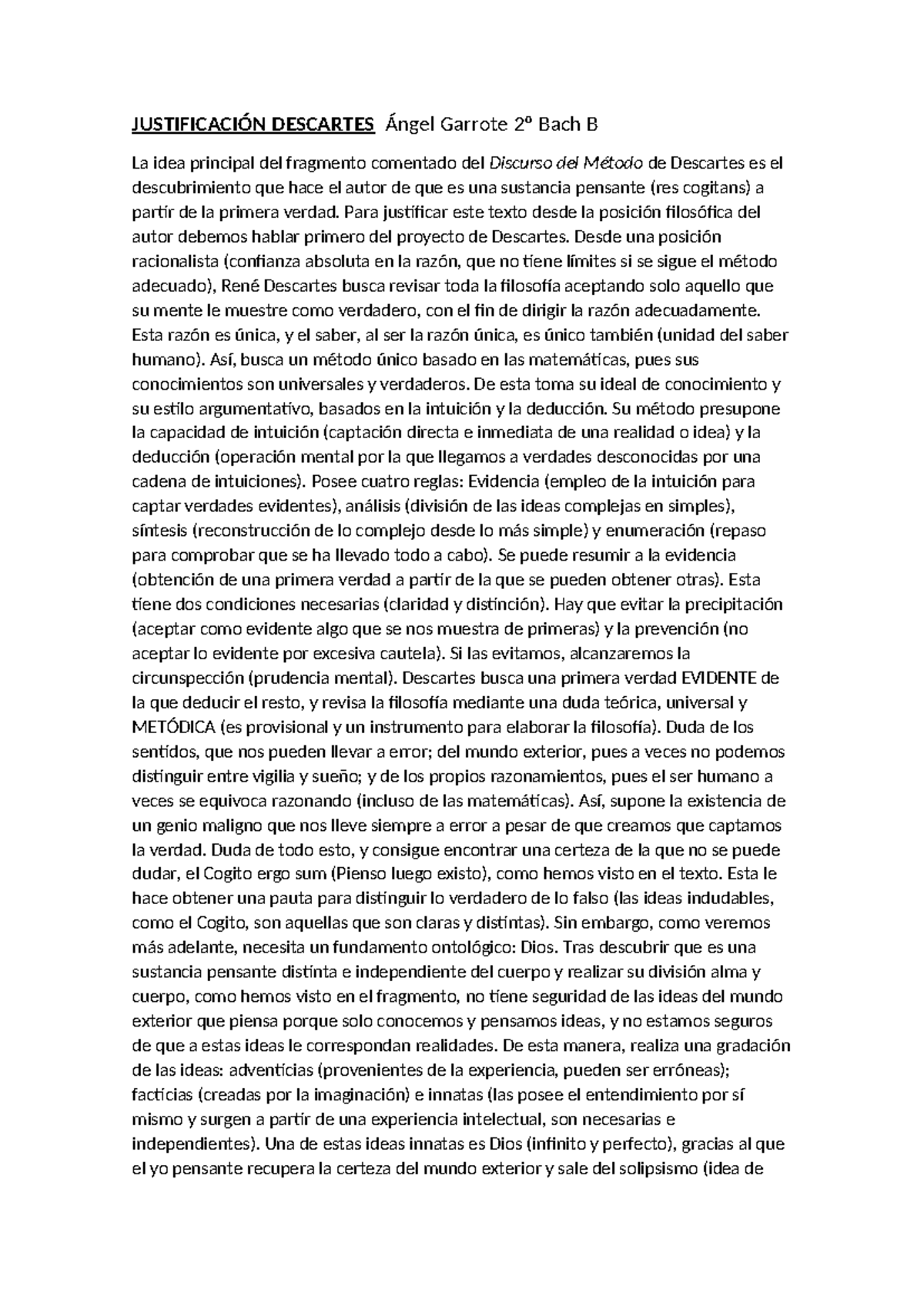 Justificación Descartes - JUSTIFICACIÓN DESCARTES Ángel Garrote 2º Bach ...