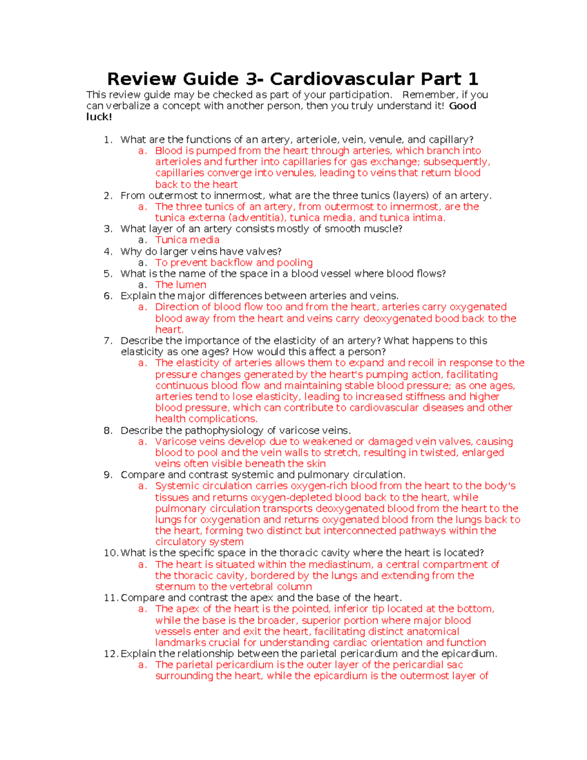 Review Guide 3- Cardiovascular Part 1 - Remember, if you can verbalize ...