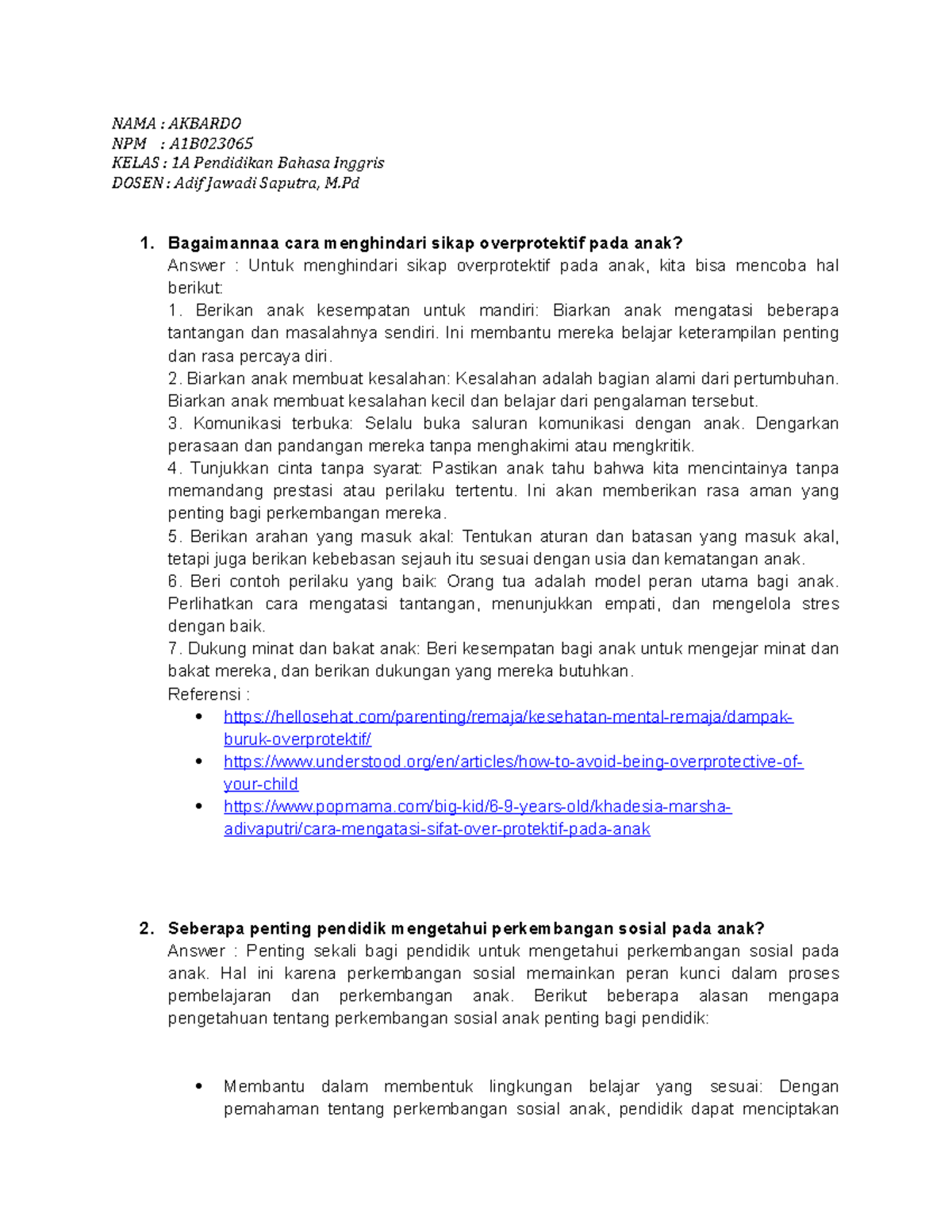 Latihan SOAL Child Development - NAMA : AKBARDO NPM : A1B KELAS : 1A ...