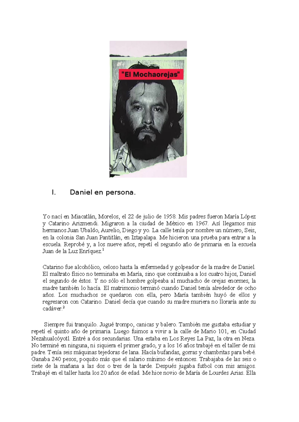 El mocha orejas - No hay descripcion - I. Daniel en persona. Yo nací en ...