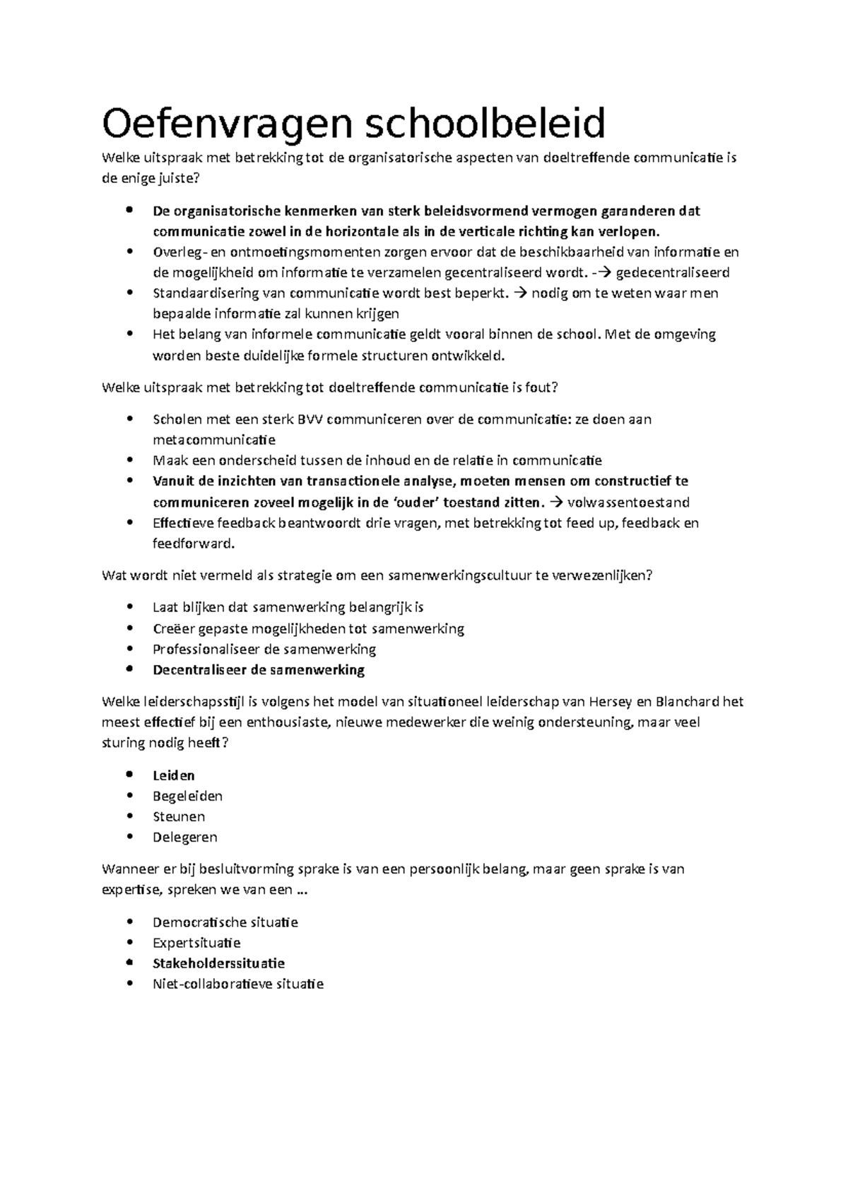 Oefenvragen schoolbeleid - Oefenvragen schoolbeleid Welke uitspraak met ...