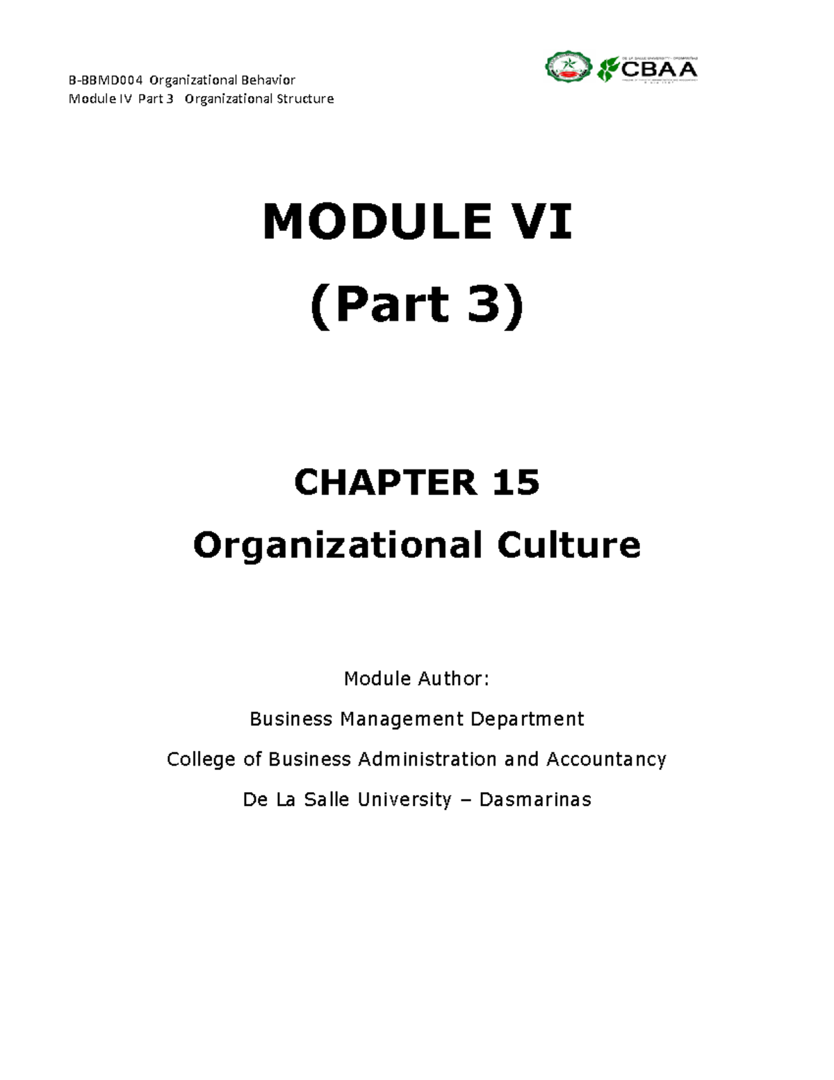 Module 6 (Organizational Culture) - Module IV Part 3 Organizational ...