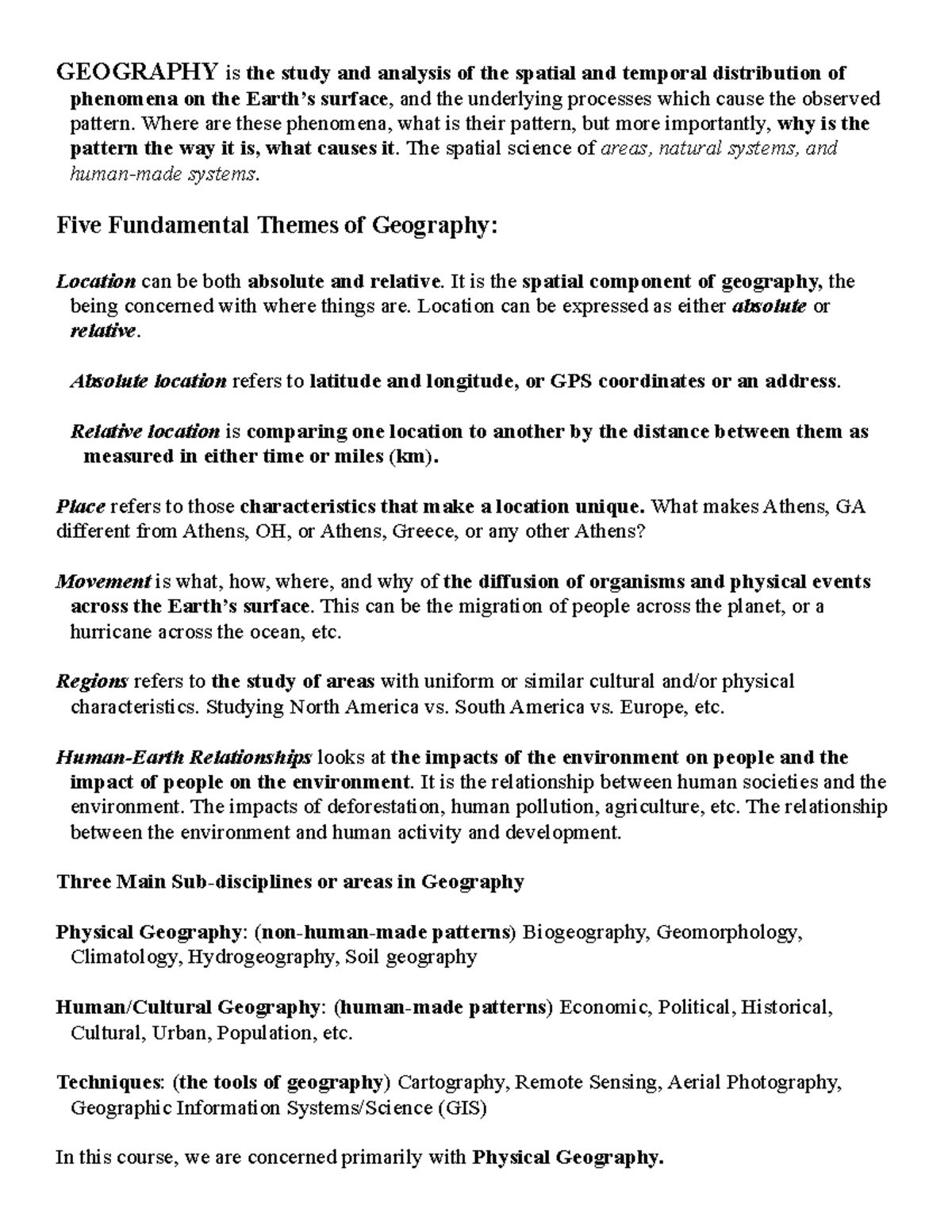 Lecture 1 - GEOGRAPHY is the study and analysis of the spatial and ...