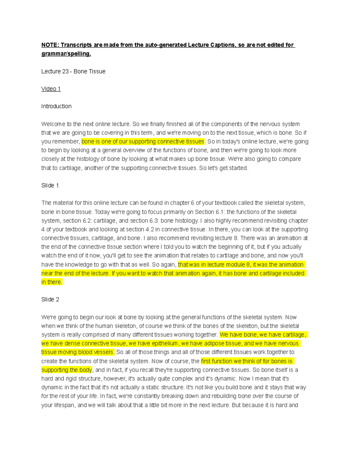 Lecture 23 - Bone Tissue - NOTE: Transcripts are made from the auto ...