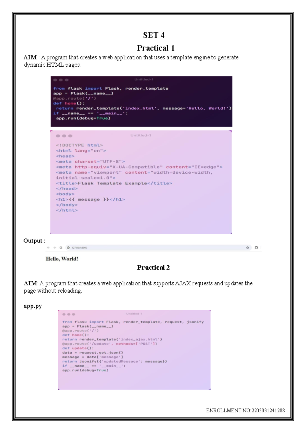 PPFD SET-4,5 - Bhnn - SET 4 Practical 1 AIM : A program that creates a ...