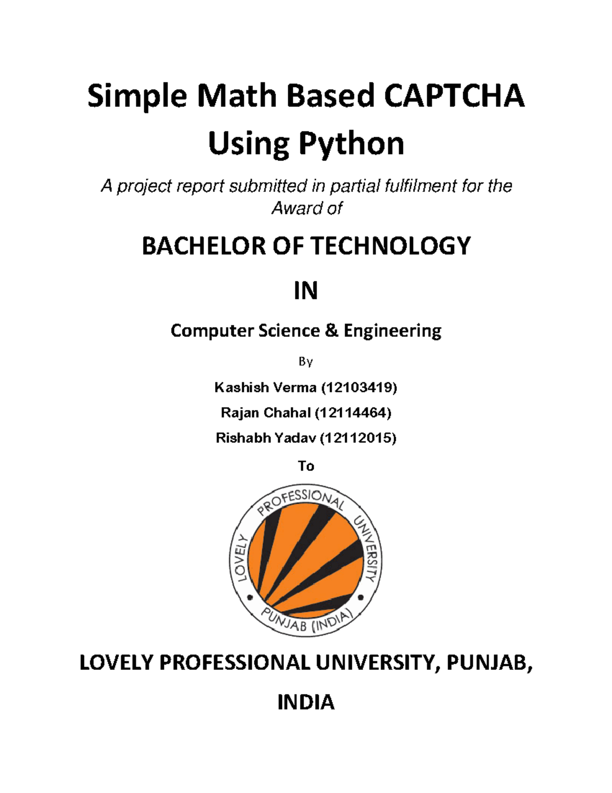 Python Report Simple Math Based Captcha Using Python A Project Report Submitted In
