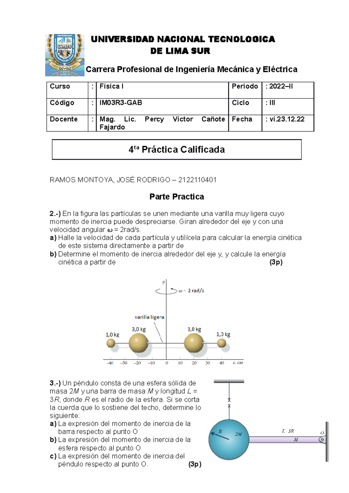 Parte Practica - Fisica Ramos - UNIVERSIDAD NACIONAL TECNOLOGICA DE ...