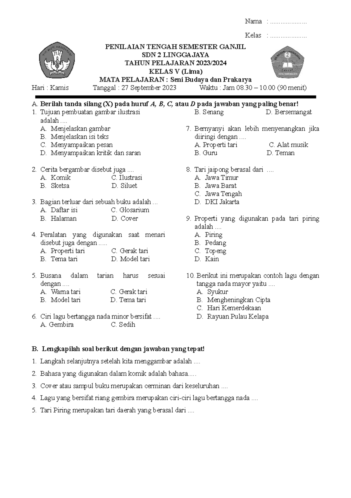ASTS 1 SBDP 2023 - soal ASTS kelas 5 - PENILAIAN TENGAH SEMESTER GANJIL SDN 2 LINGGAJAYA TAHUN ...