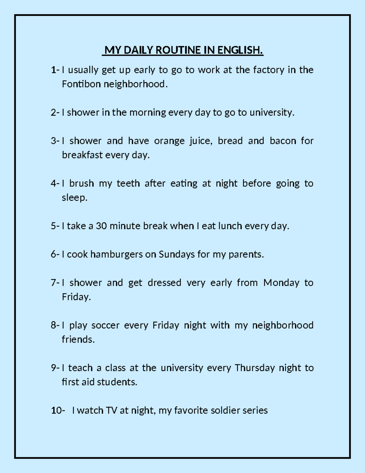 MY Daily Routine IN English - MY DAILY ROUTINE IN ENGLISH. 1- I usually ...
