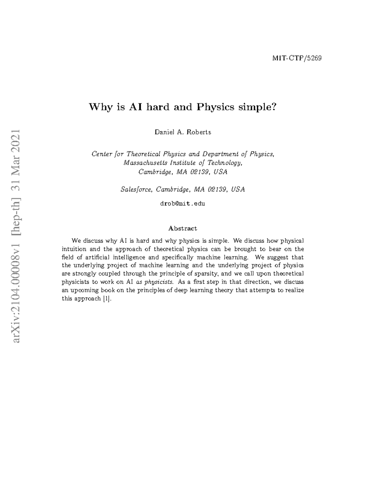 2104 - aaa - MIT-CTP/ Why is AI hard and Physics simple? Daniel A ...