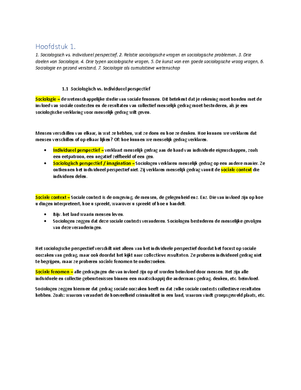 Samenvatting H1-H2 Inleiding Sociologie - Hoofdstuk 1. 1. Sociologisch ...