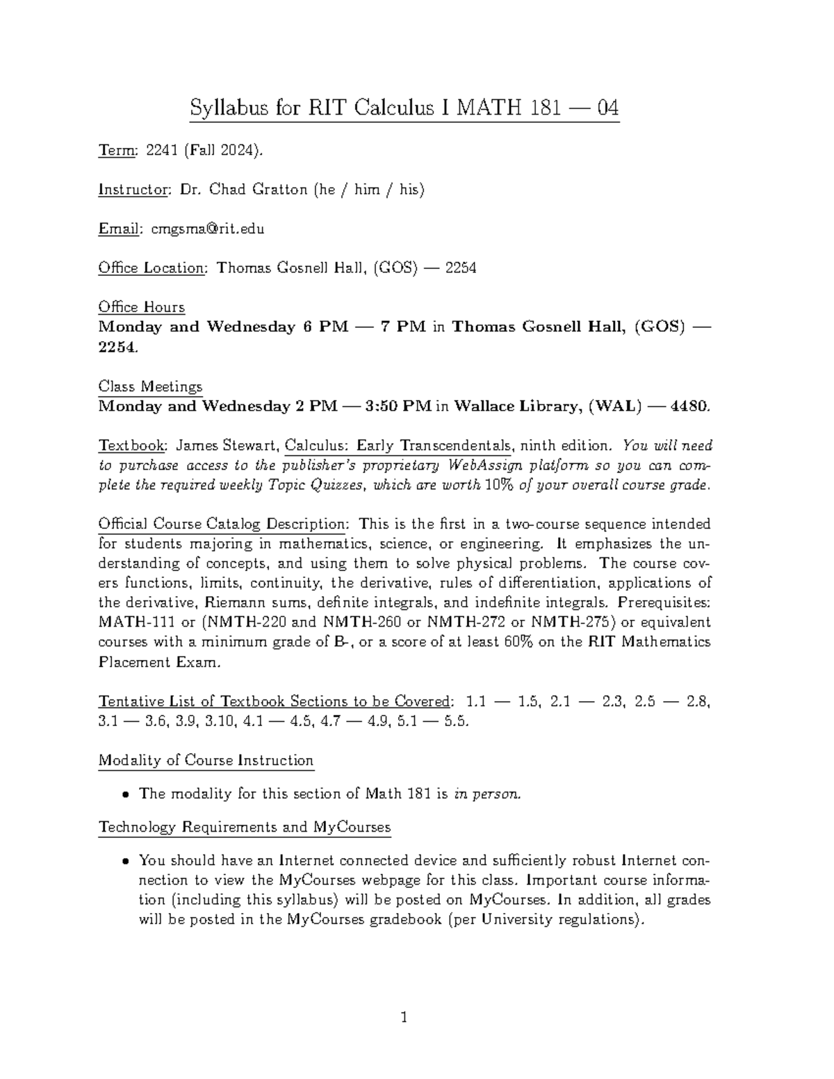 181-04 Syllabus Fall2024 - Syllabus for RIT Calculus I MATH 181 — 04 Term: 2241 (Fall 2024 ...
