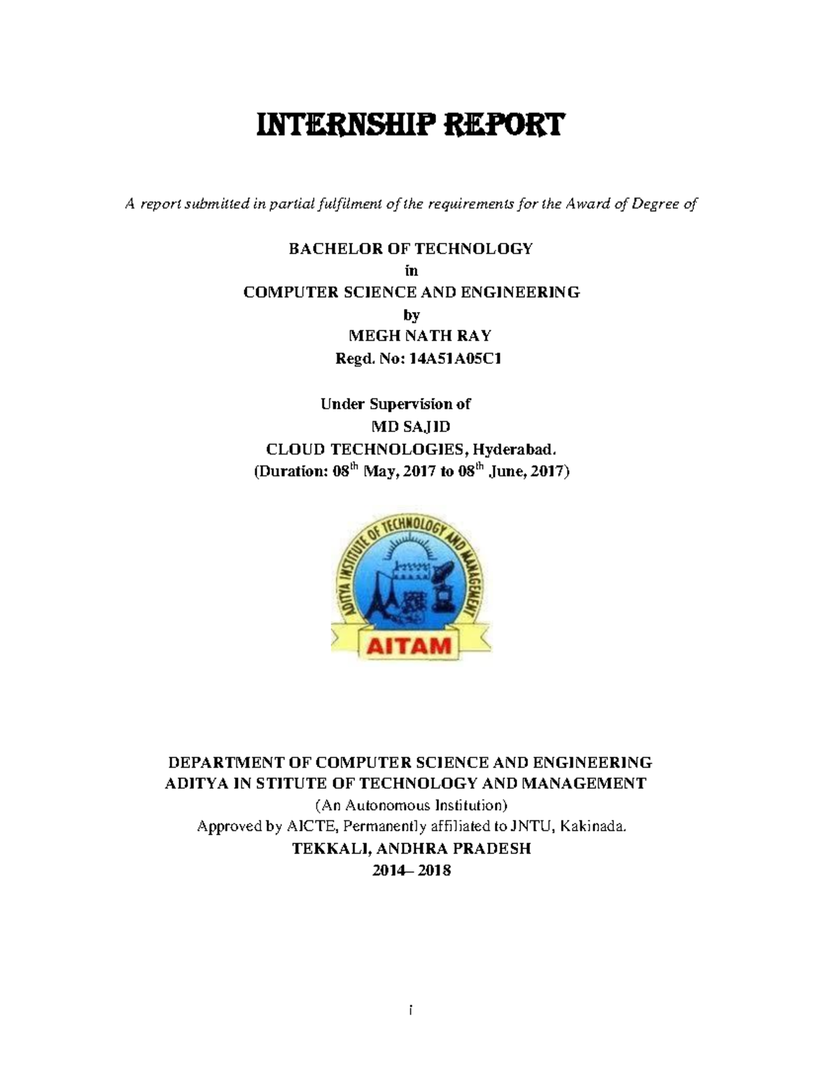 Internship Report sample 3 - i INTERNSHIP REPORT A report submitted in ...