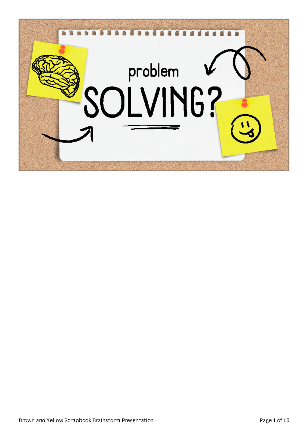 Problem Solving Notes Solving Problem Contents 1 2 3 4 Why Problem