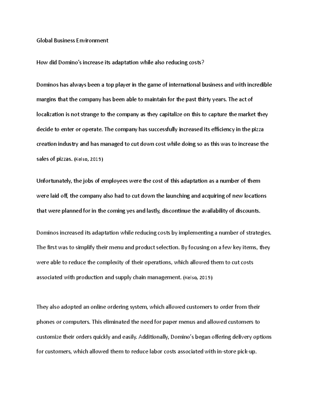 Dominos Assignment - Global Business Environment How did Domino’s ...